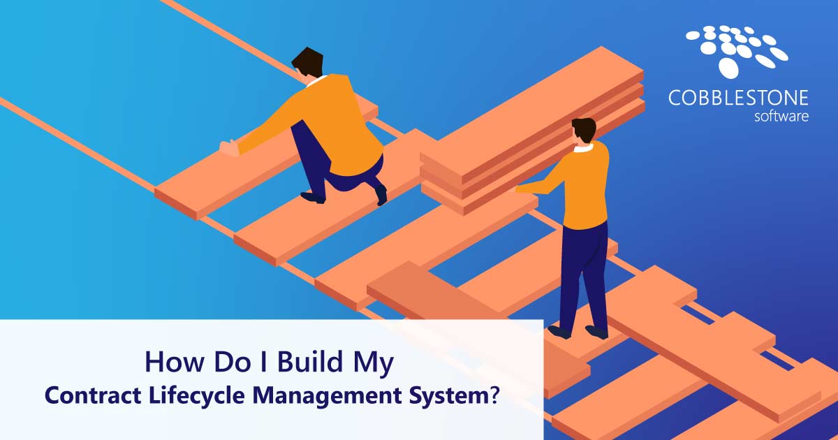 How Do I Build My Contract Lifecycle Management System?