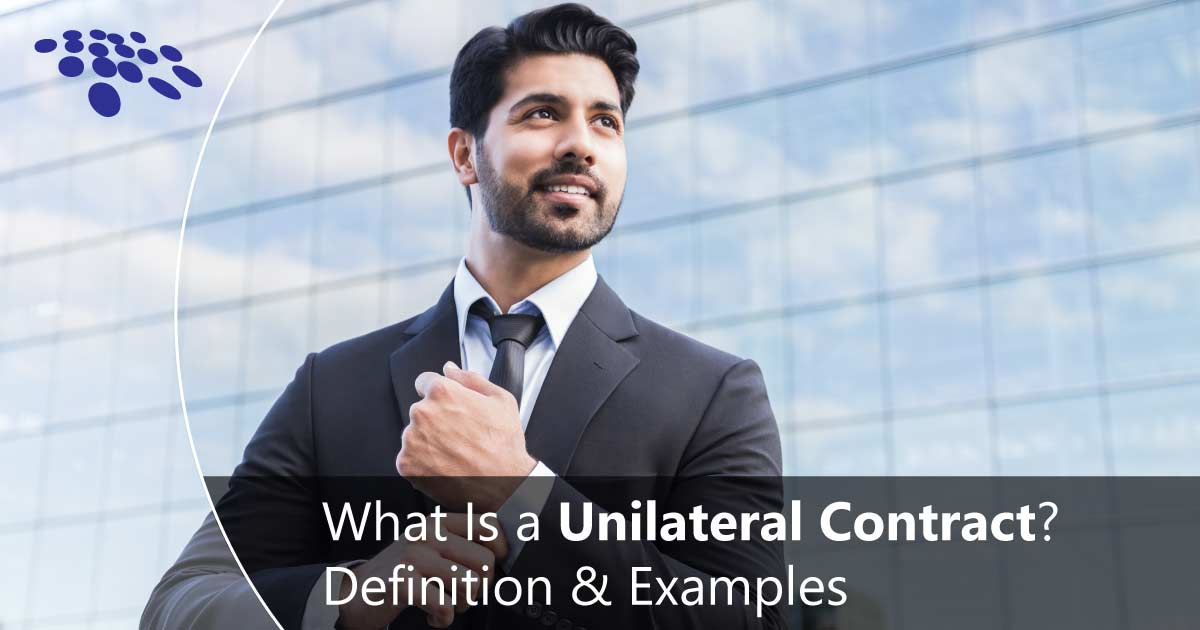 What Is a Unilateral Contract? Definition & Examples