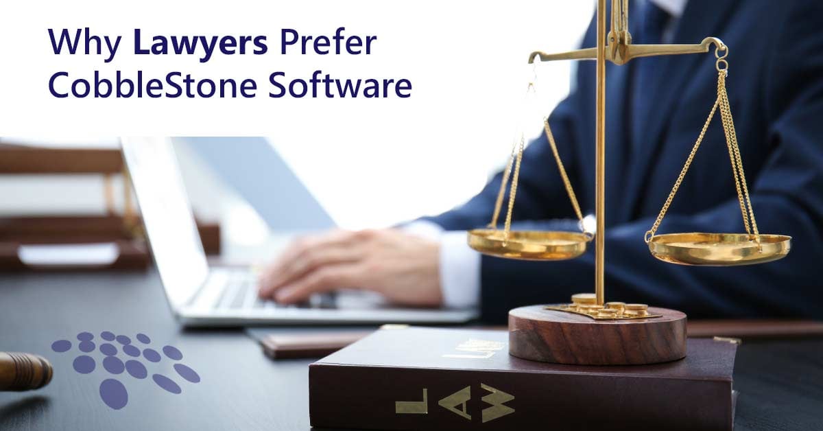 Why Lawyers Prefer CobbleStone Software