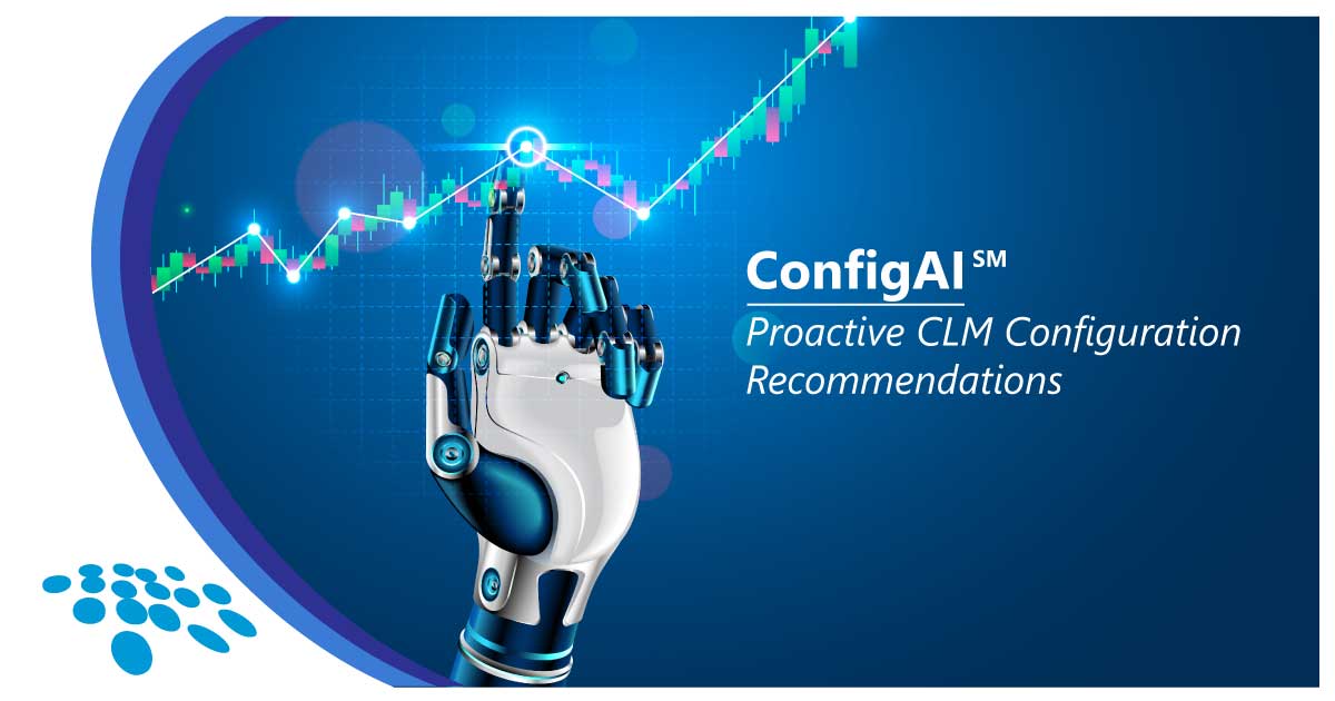 ConfigAI℠: Proactive CLM Configuration Recommendations
