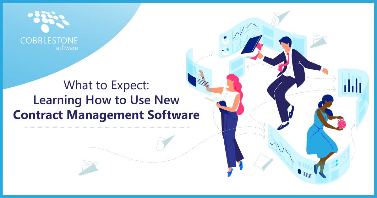 What to Expect: Learning How to Use New Contract Management Software