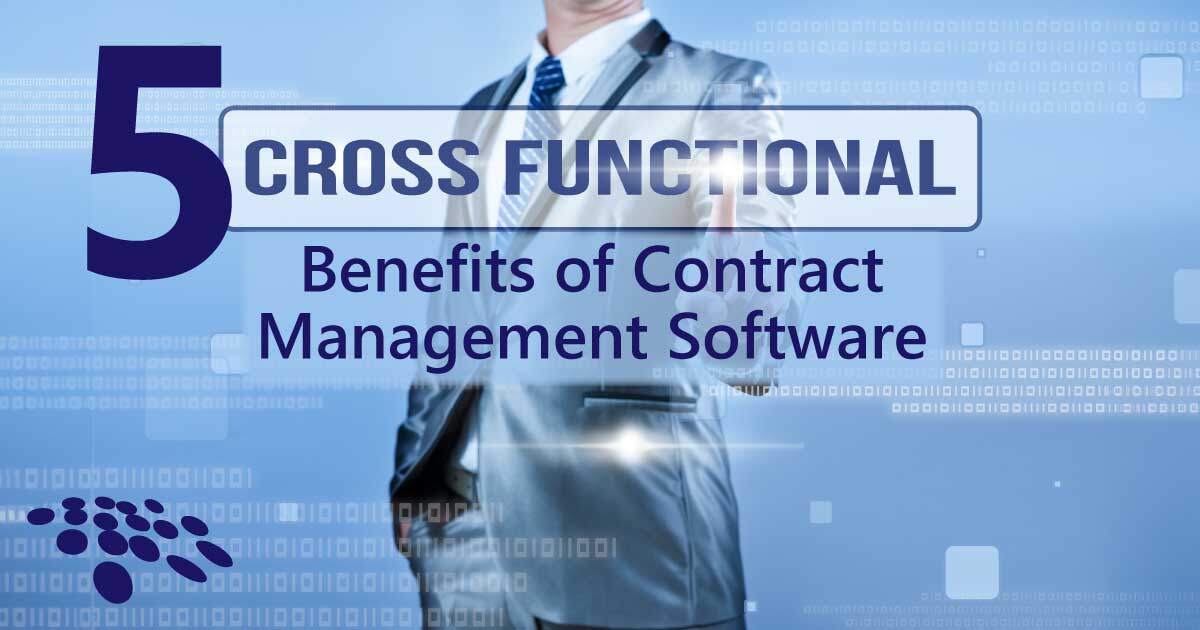 5 Cross-Functional Benefits of Contract Management Software