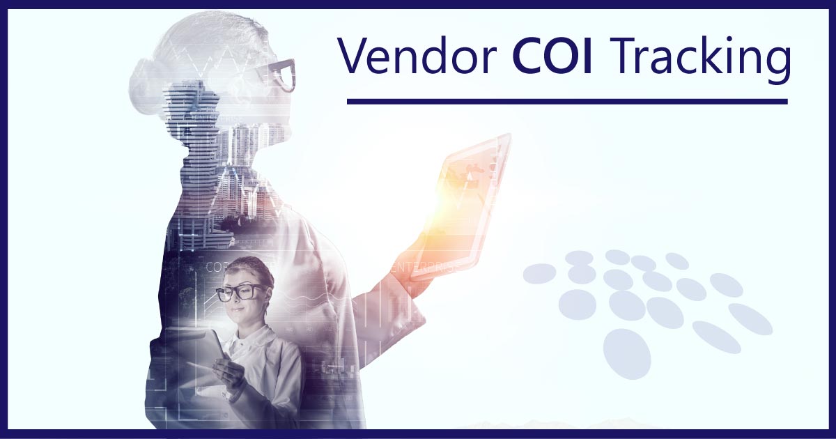 Vendor COI Tracking Is Easy With Vendor Management Software